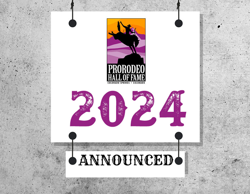 2024 ProRodeo Hall of Fame Class Announced | WPRA